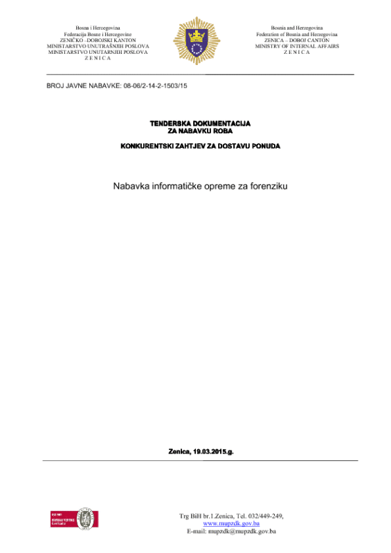 Završen - Konkurentski zahtjev za dostavu ponuda - Nabavka informatičke opreme za forenziku